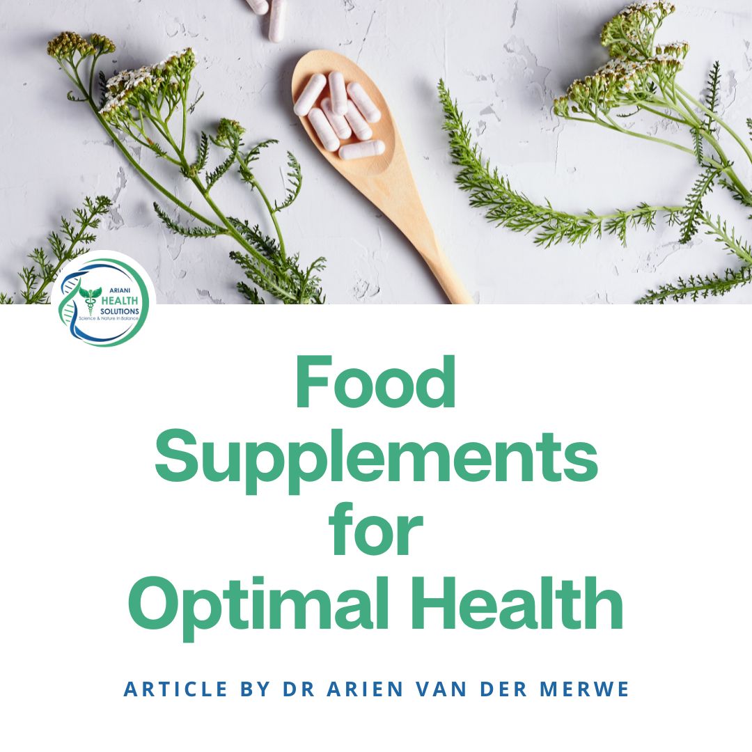 Food Supplements For Optimal Health - Ariani Health